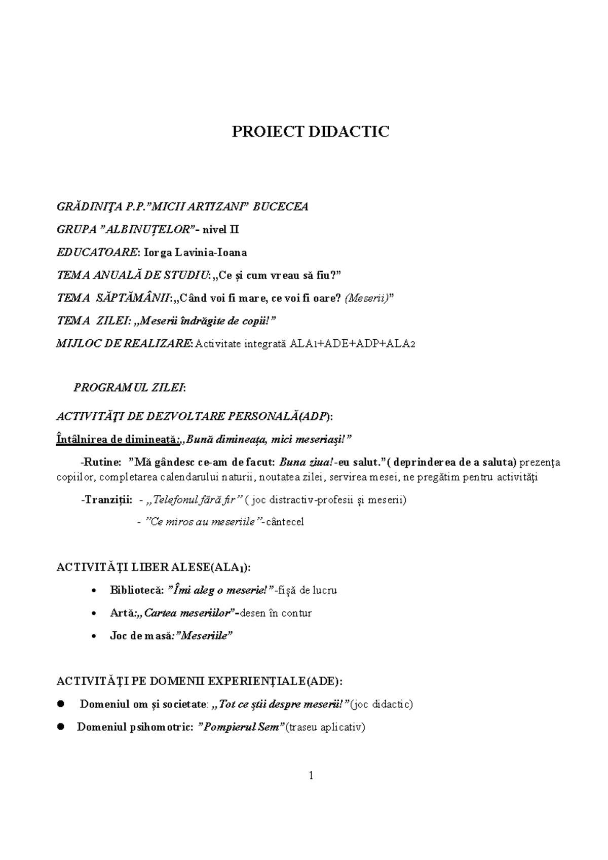 Meseriile - proiect didactic - PROIECT DIDACTIC GRĂDINIŢA P.”MICII ...