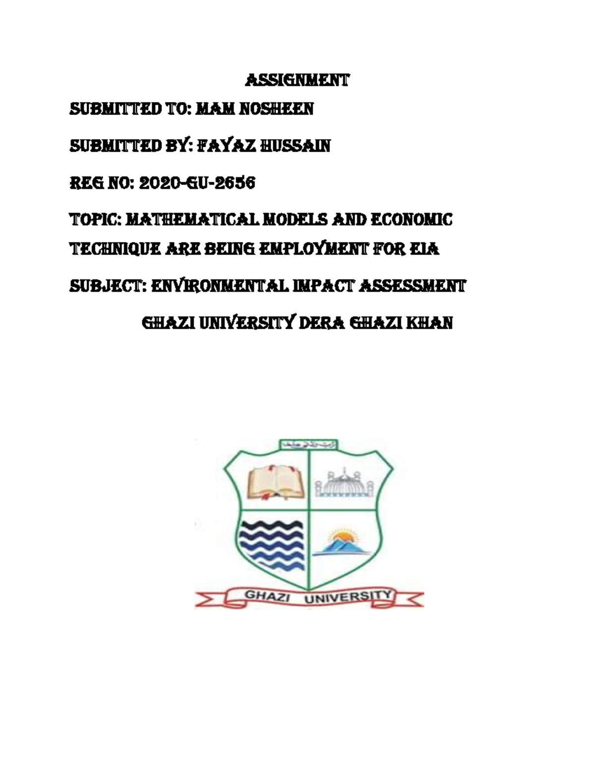 EIA Assignment: Integrating Mathematical Models & Economic Analysis - Studocu