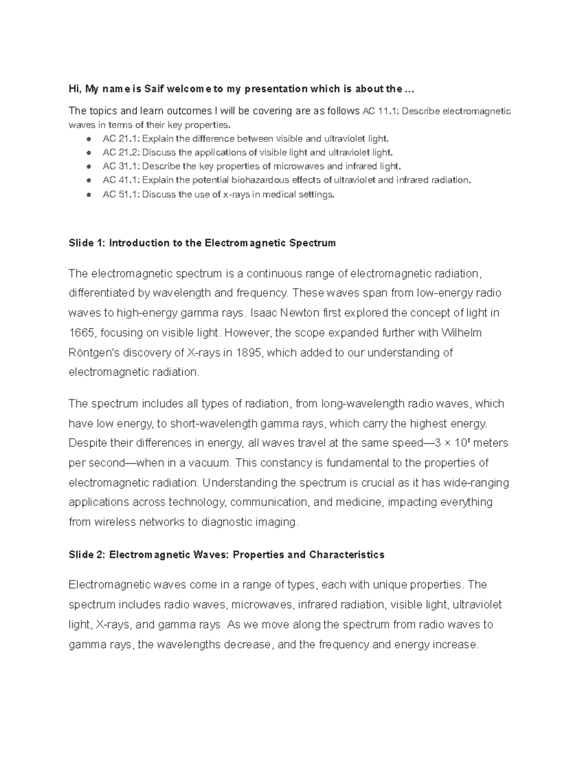 Presentation Speaker Notes on Electromagnetic Spectrum - PHYS 101 - Studocu