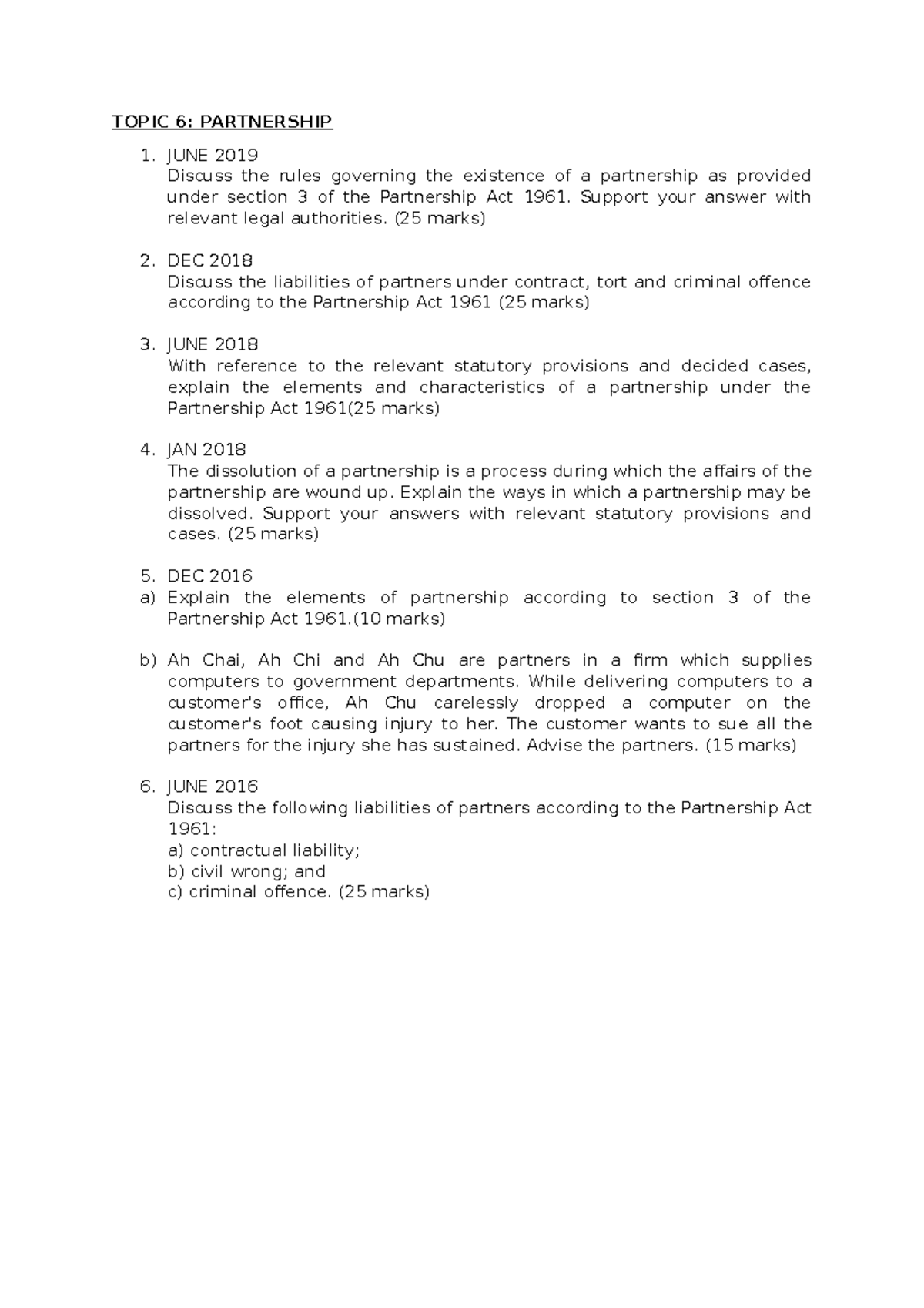 Tutorial Partnership 1 - TOPIC 6: PARTNERSHIP 1. JUNE 2019 Discuss the ...