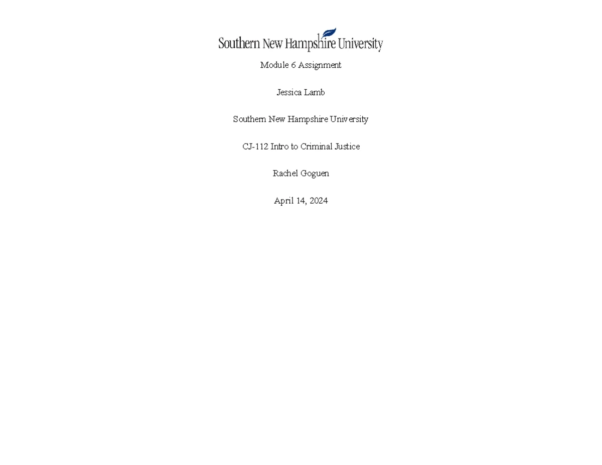 CJ Module 8 Project 3 - Southern New Hampshire University CJ Module 8 ...