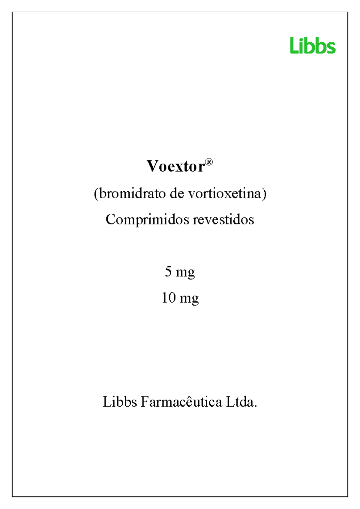 Voextor-Bula-Paciente - Voextor ® (bromidrato de vortioxetina ...
