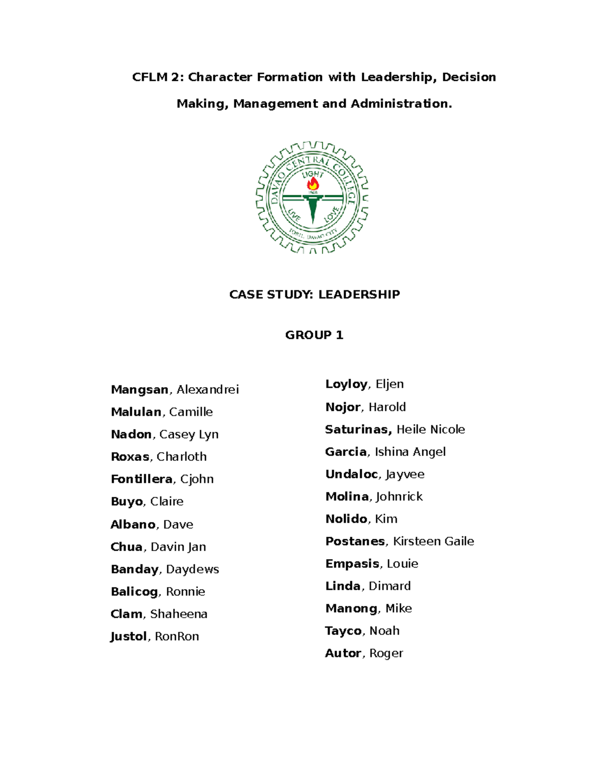 CFLM 2: Case Study on Leadership Challenges and Interventions - Studocu