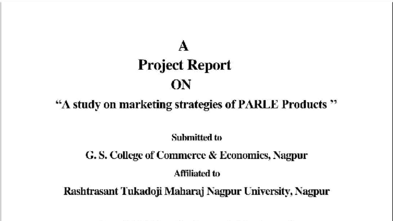 Marketing Strategies of PARLE Products: A Project Report for BBA - Studocu