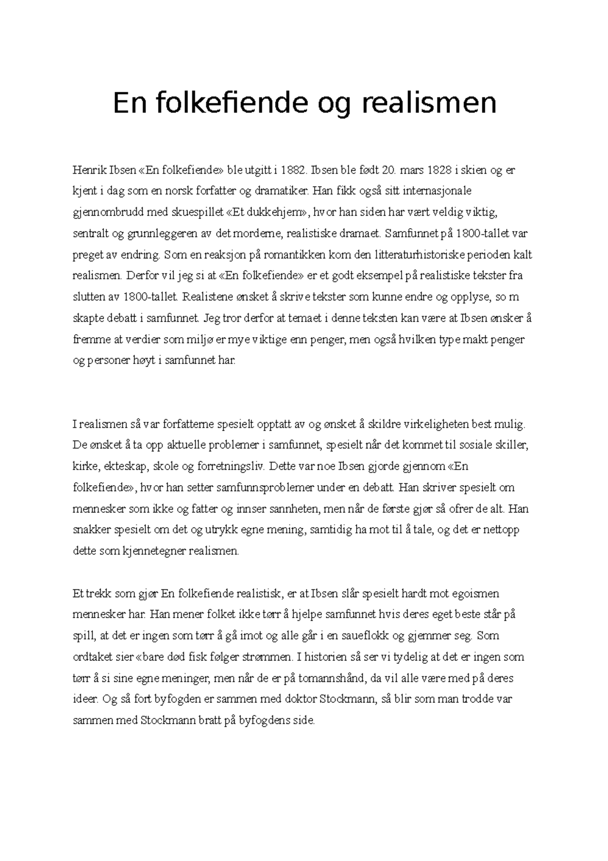 Analyse av Ibsens "En folkefiende" og realismen i 1800-tallet - Studocu