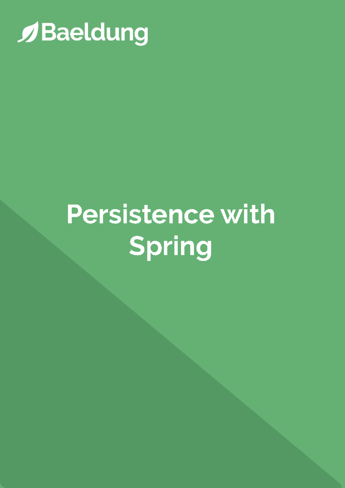 Persistence+with+Spring - Persistence with Spring 1: A Guide to JPA ...