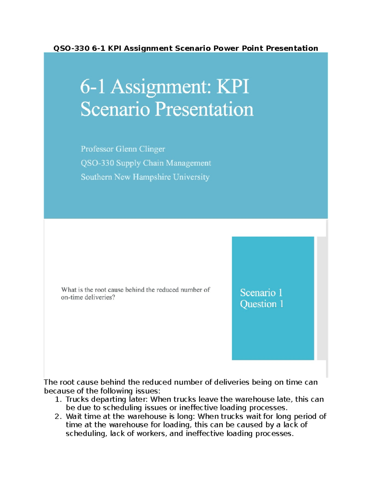 QSO-330 6-1 KPI Assignment Scenario: Analyzing Delivery Issues and ...