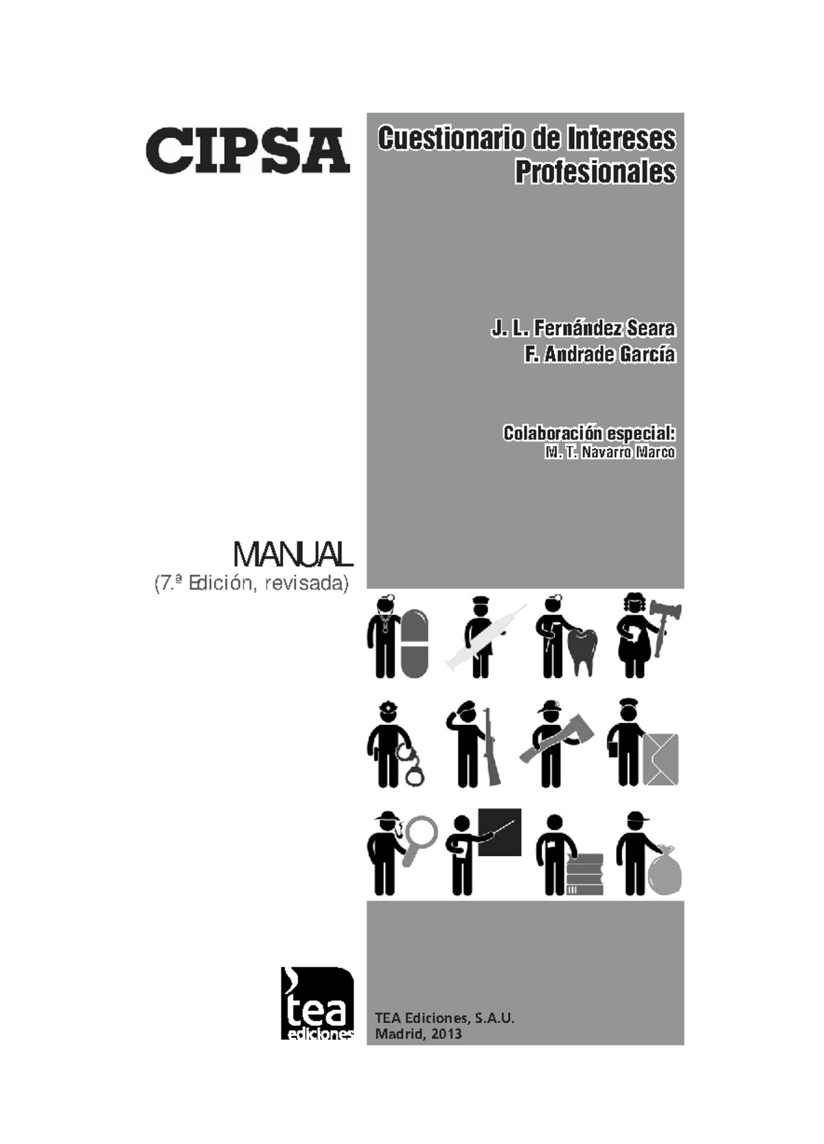 CIPSA: Cuestionario de Intereses Profesionales - Manual (7.ª Ed.) - Studocu