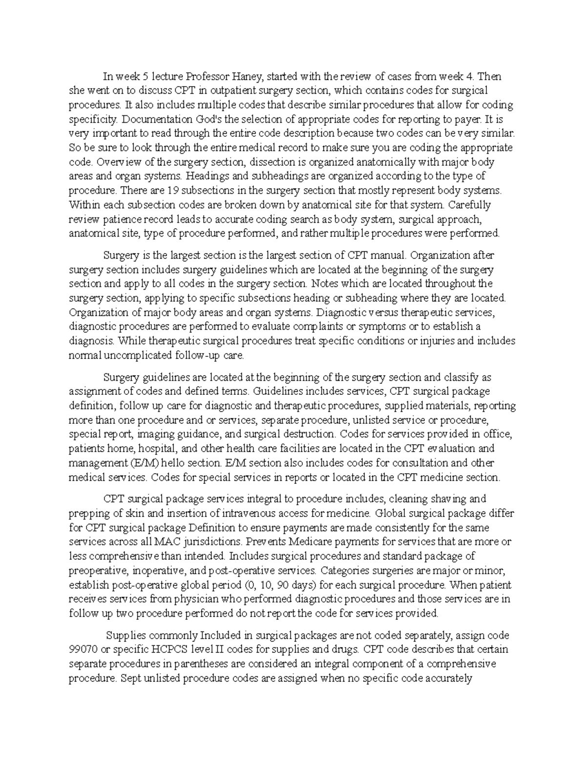 HIT 260 Week 5 lecture - In week 5 lecture Professor Haney, started ...