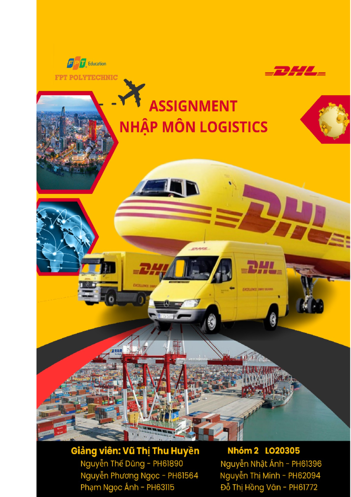 ASM Bảo Vệ Môn Logistics Nhóm 2: Phân Tích Doanh Nghiệp DHL - Studocu