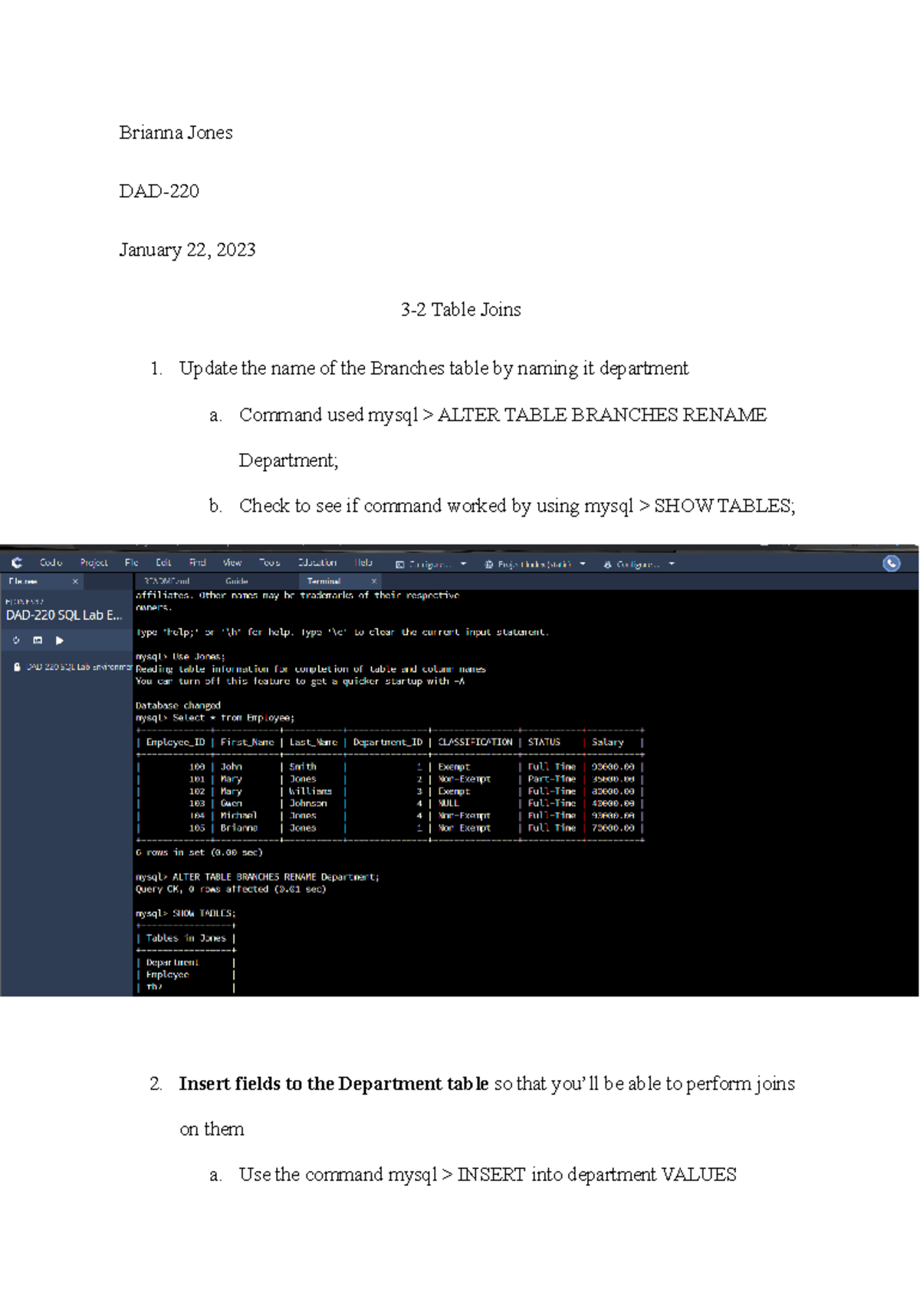 3-2 codio - Brianna Jones DAD- January 22, 2023 3-2 Table Joins Update ...