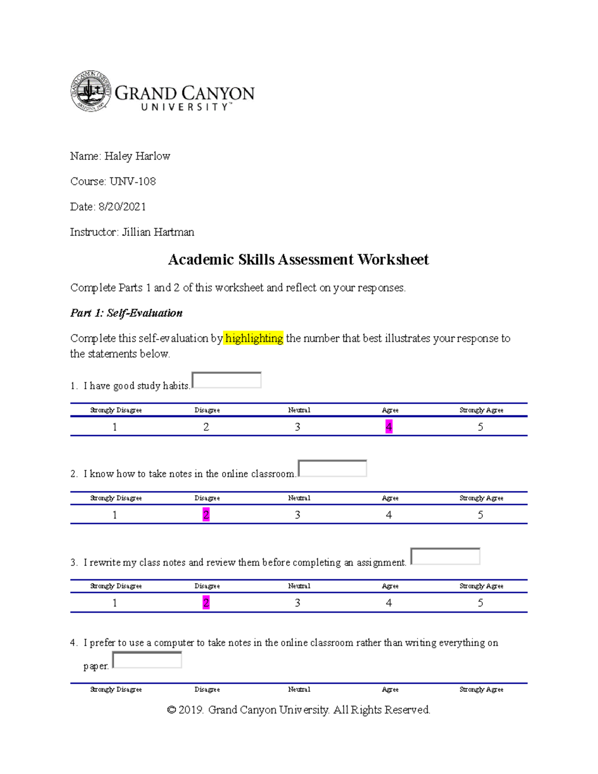 Academic skills assignment - Name: Haley Harlow Course: UNV- Date: 8/20 ...