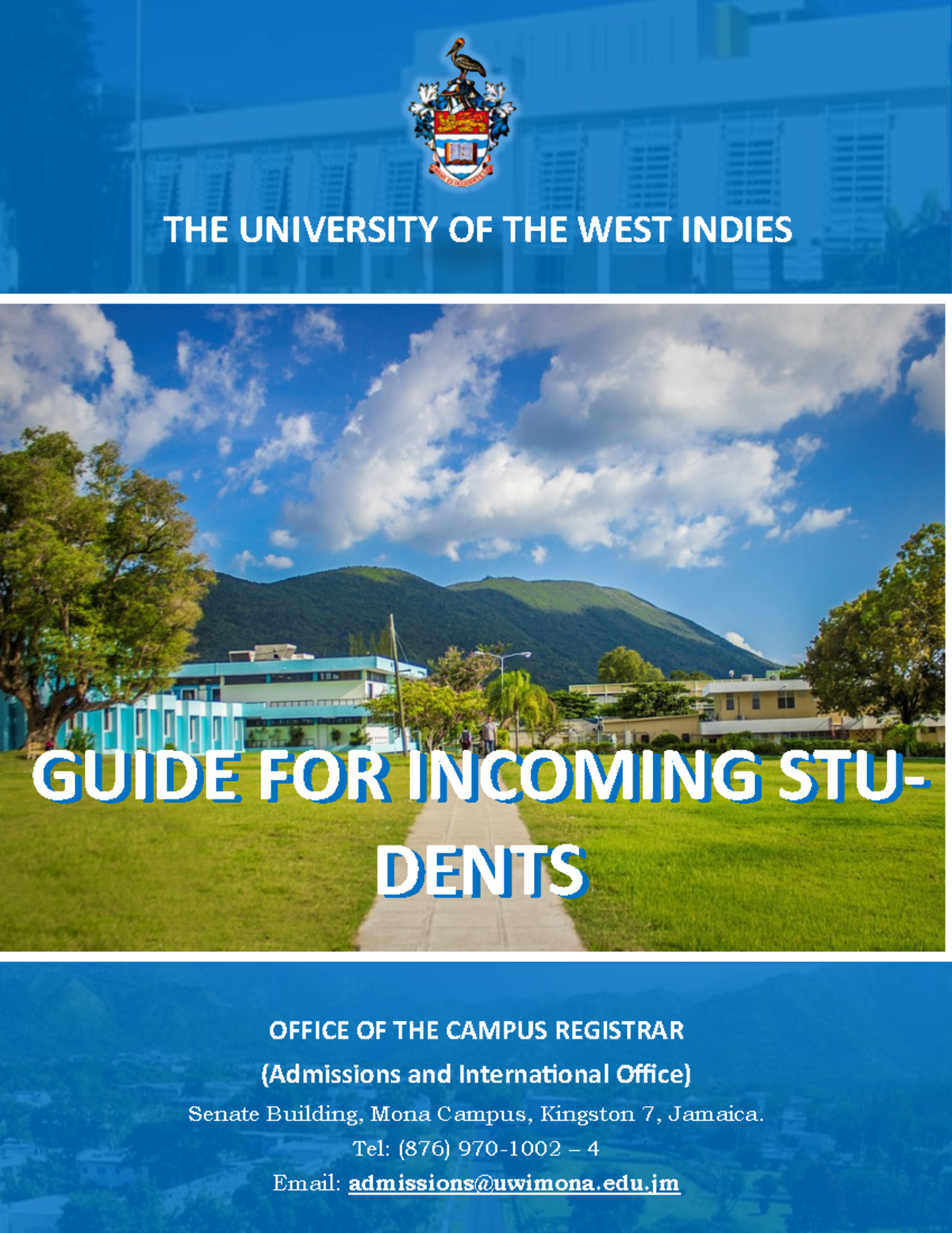 Guide for Incoming Students at UWI Mona - 2024 - Studocu