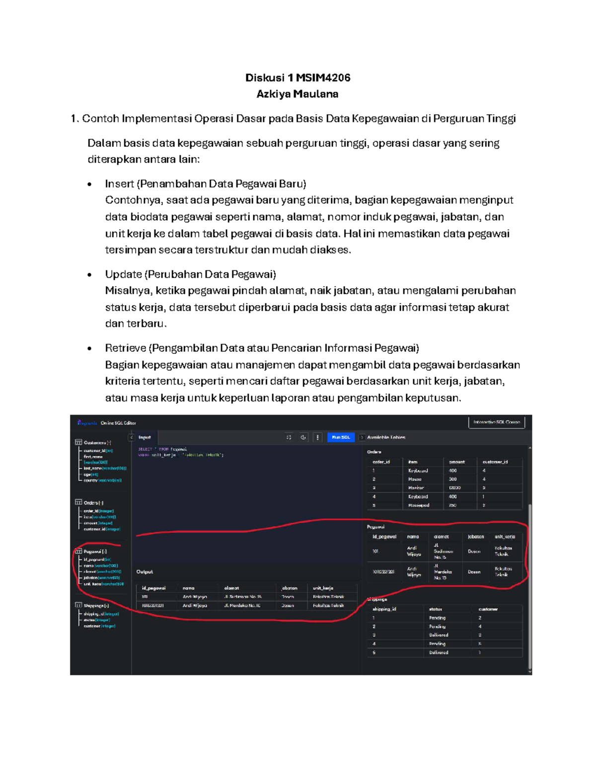 Diskusi 1 MSIM4206: Implementasi Operasi Dasar Basis Data Kepegawaian ...