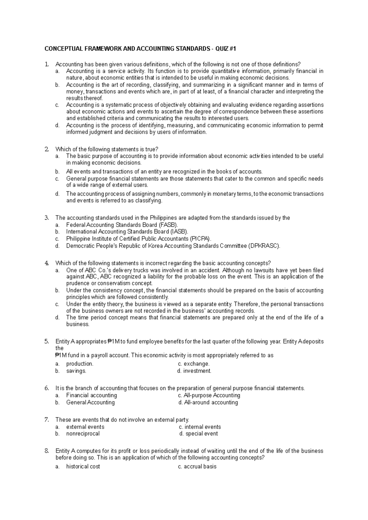 Conceptual Framework and Accounting Standards - Quiz 1 (ACCT 101) - Studocu