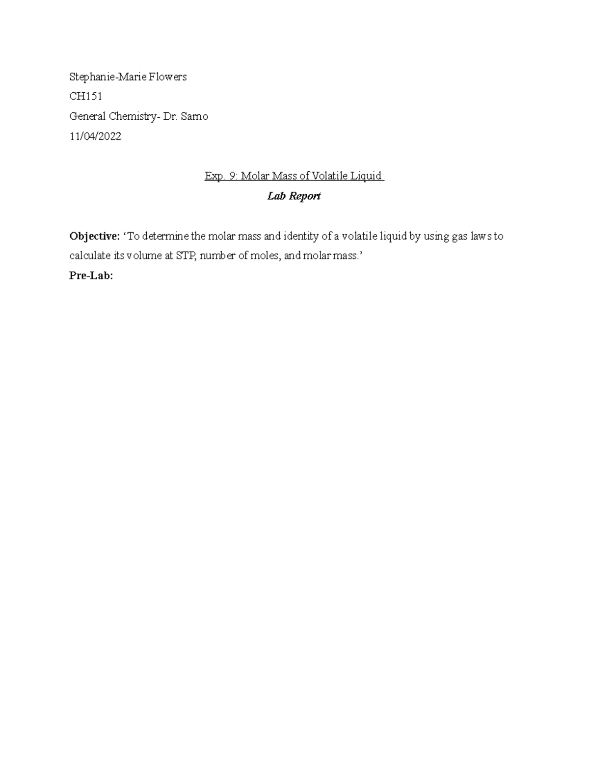 Lab Report 10: Determining Molar Mass of Volatile Liquid in Chemistry ...
