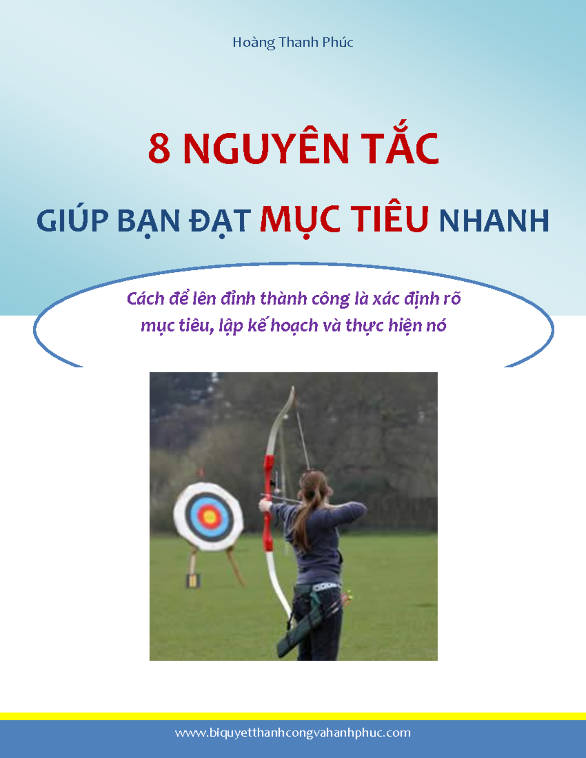 Ebook - 8 nguyen tac giup ban dat muc tieu nhanh - ####### Hoàng Thanh ...