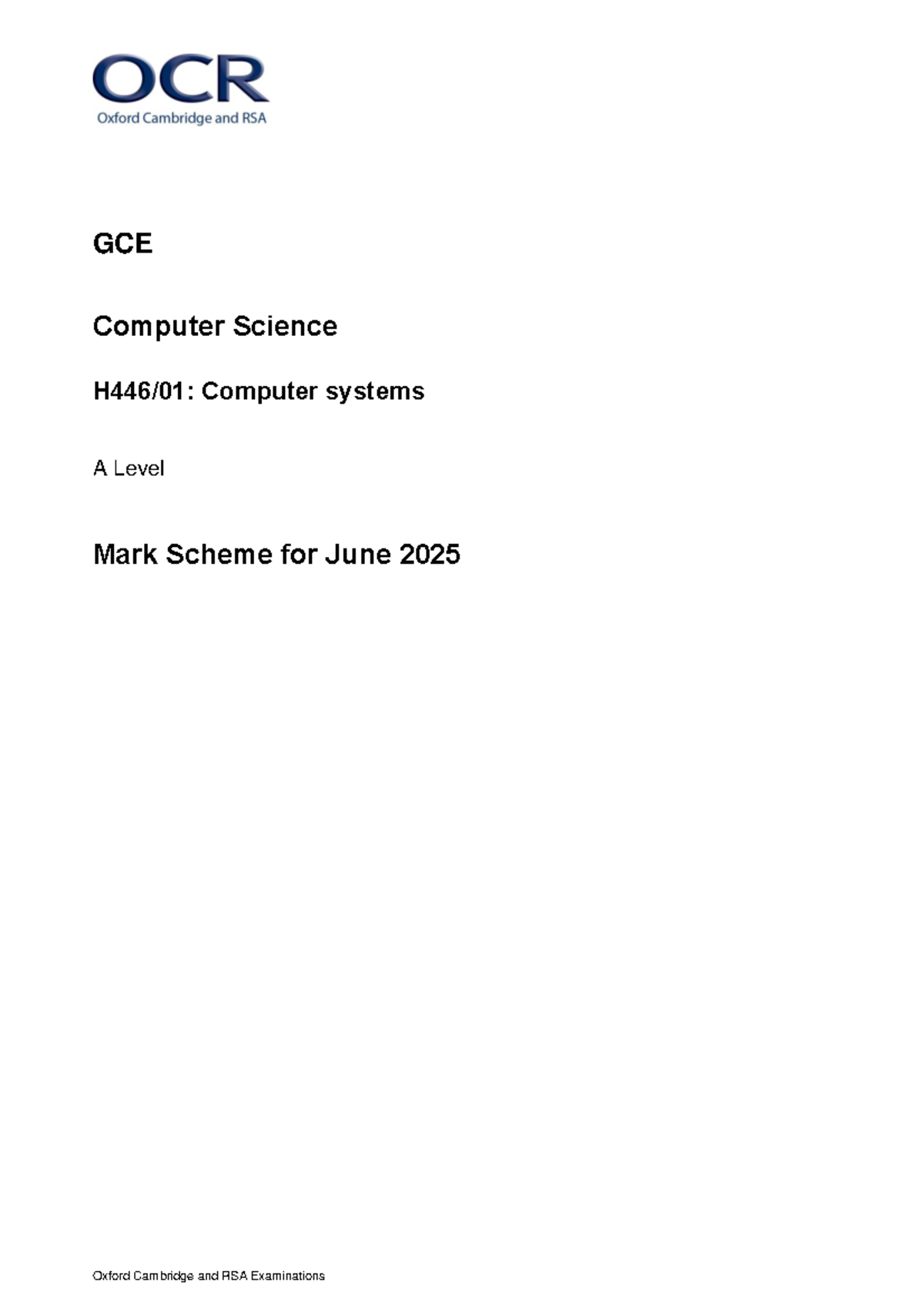 Mark Scheme for GCE Computer Science A Level (H446 01) - June 2025 ...