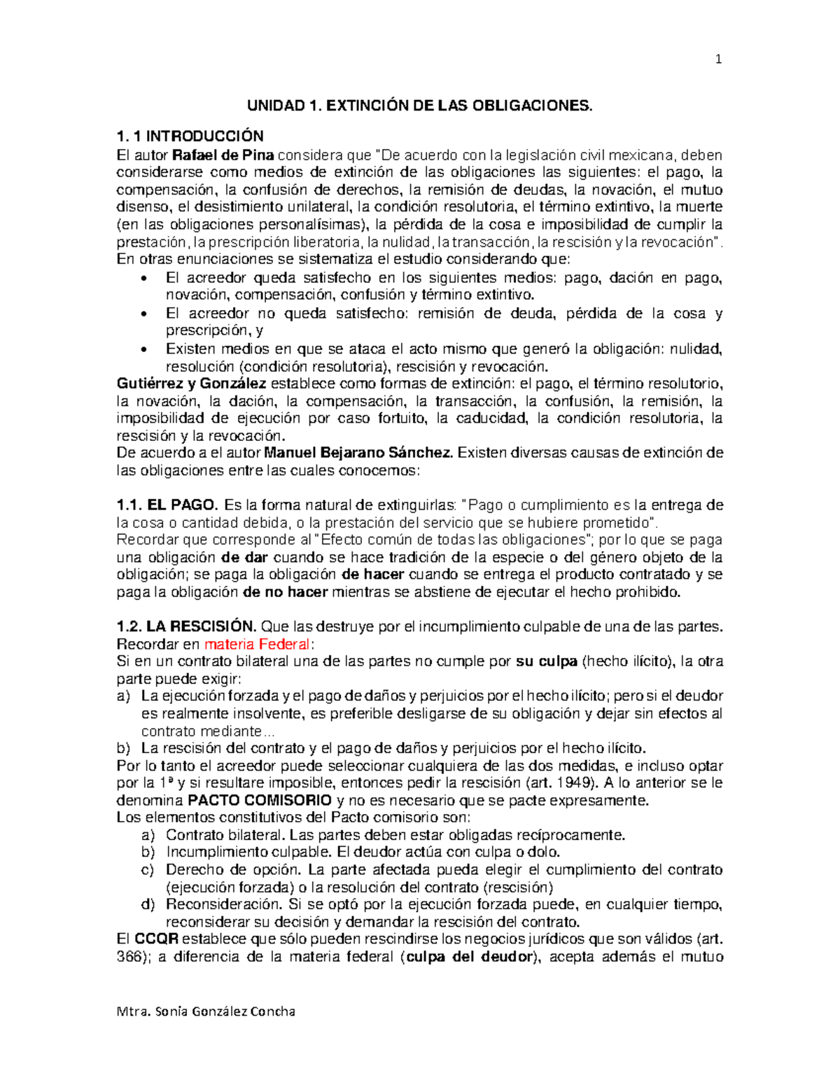 Apuntes sobre Extinción de Obligaciones (CCQR) - Unidad 1 y 2 - Studocu