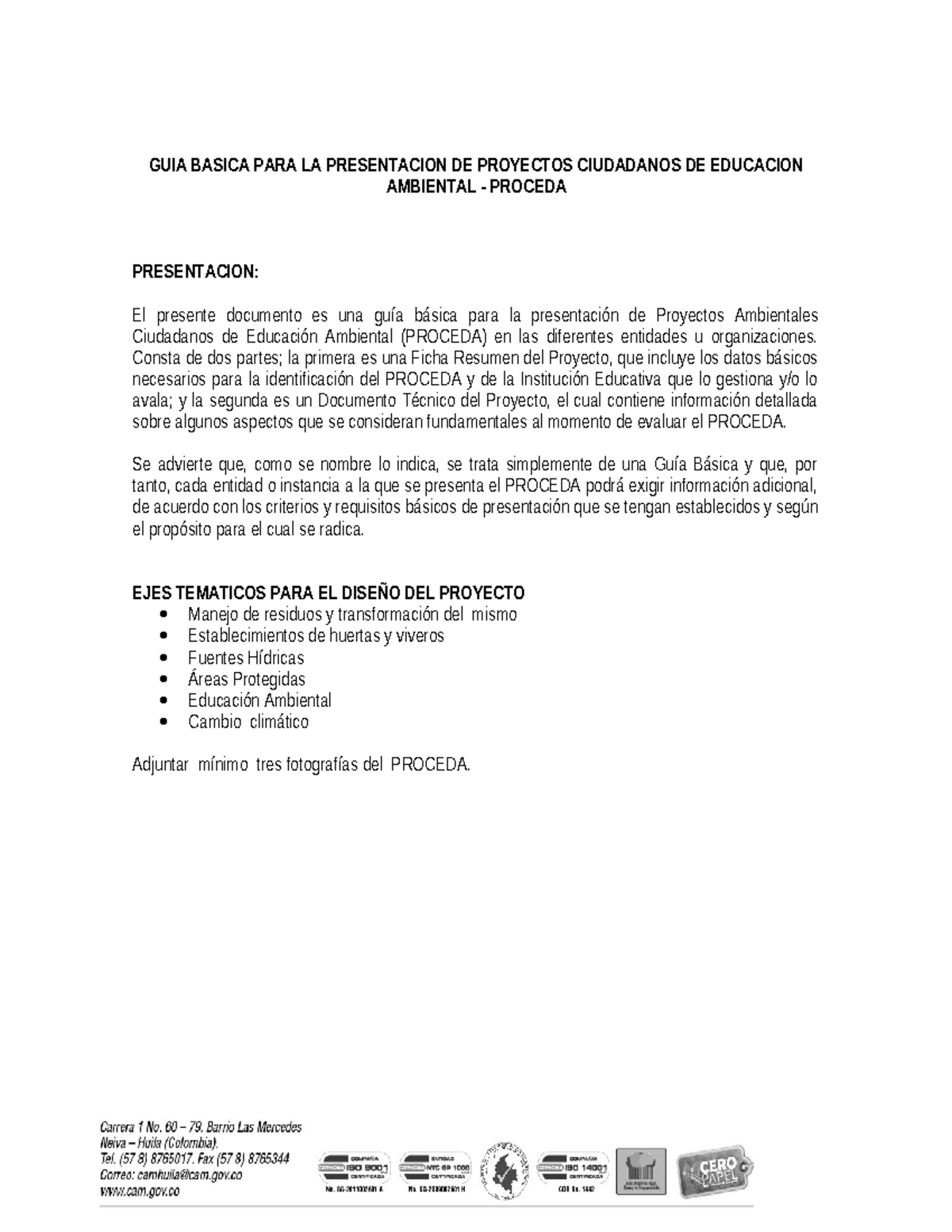Guia Proceda - GUIA BASICA PARA LA PRESENTACION DE PROYECTOS CIUDADANOS DE EDUCACION AMBIENTAL ...