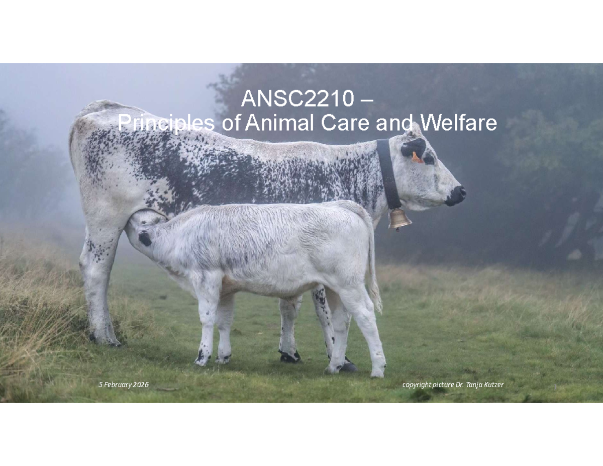 Lecture 4: ANSC2210 Principles of Animal Care and Welfare - Studocu