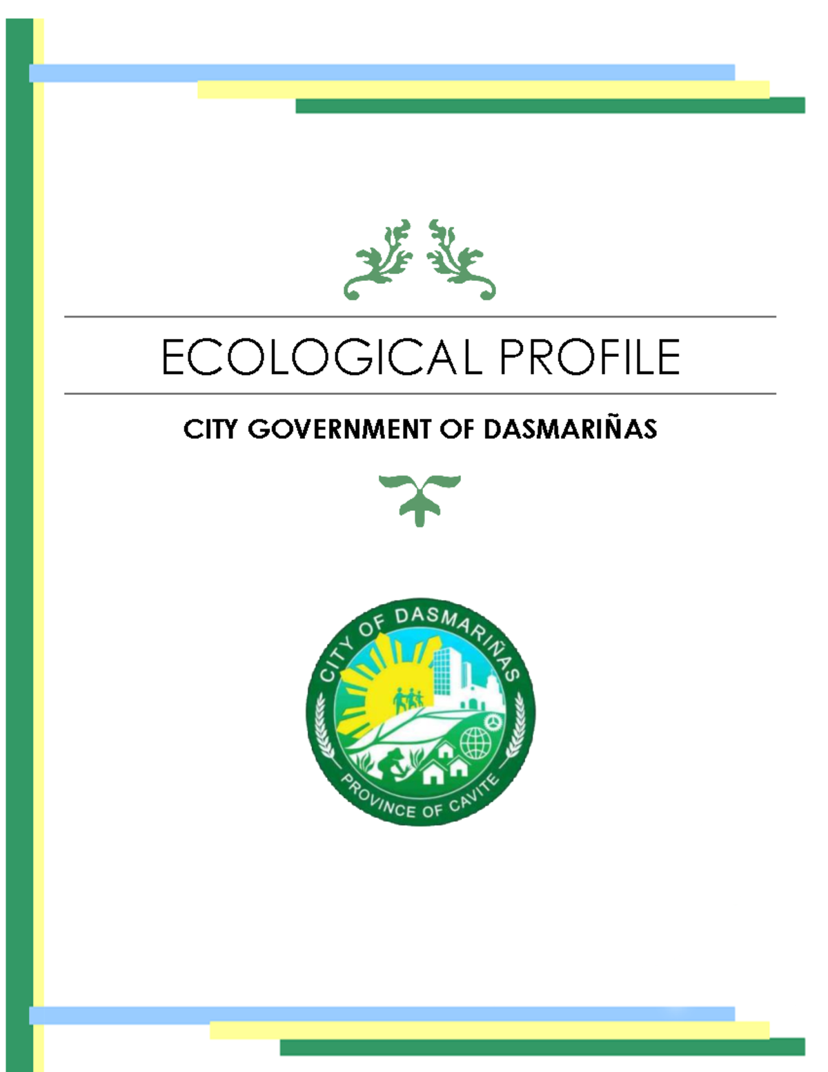 Ecological Profile of Dasmariñas City: History, Geography ...