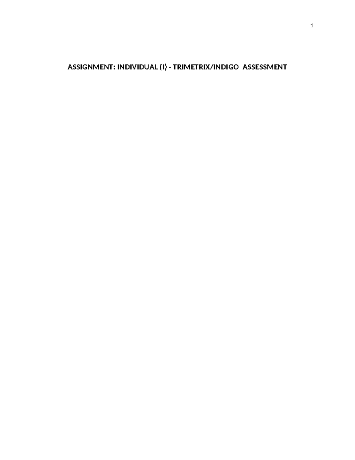 HRMT - Individual Assignment on Trimetrix/Indigo Assessment Analysis ...