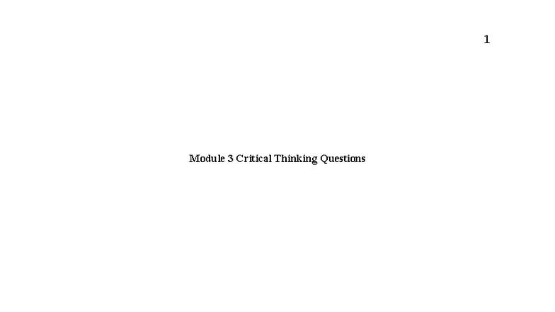 NUR 101 Module 3 Critical Thinking Questions and PICO Framework - Studocu