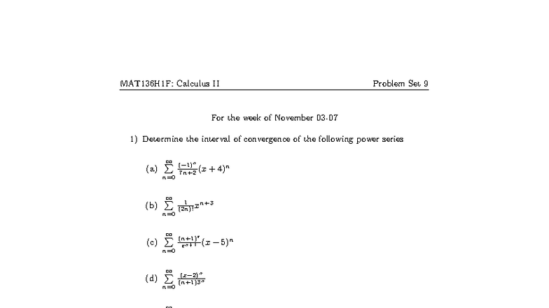 MAT136H1F: Calculus II Problem Set 9 - Interval of Convergence & Taylor ...