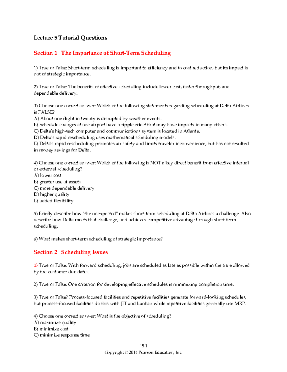 Lecture 5 Tutorial Questions: The Importance of Scheduling - Studocu