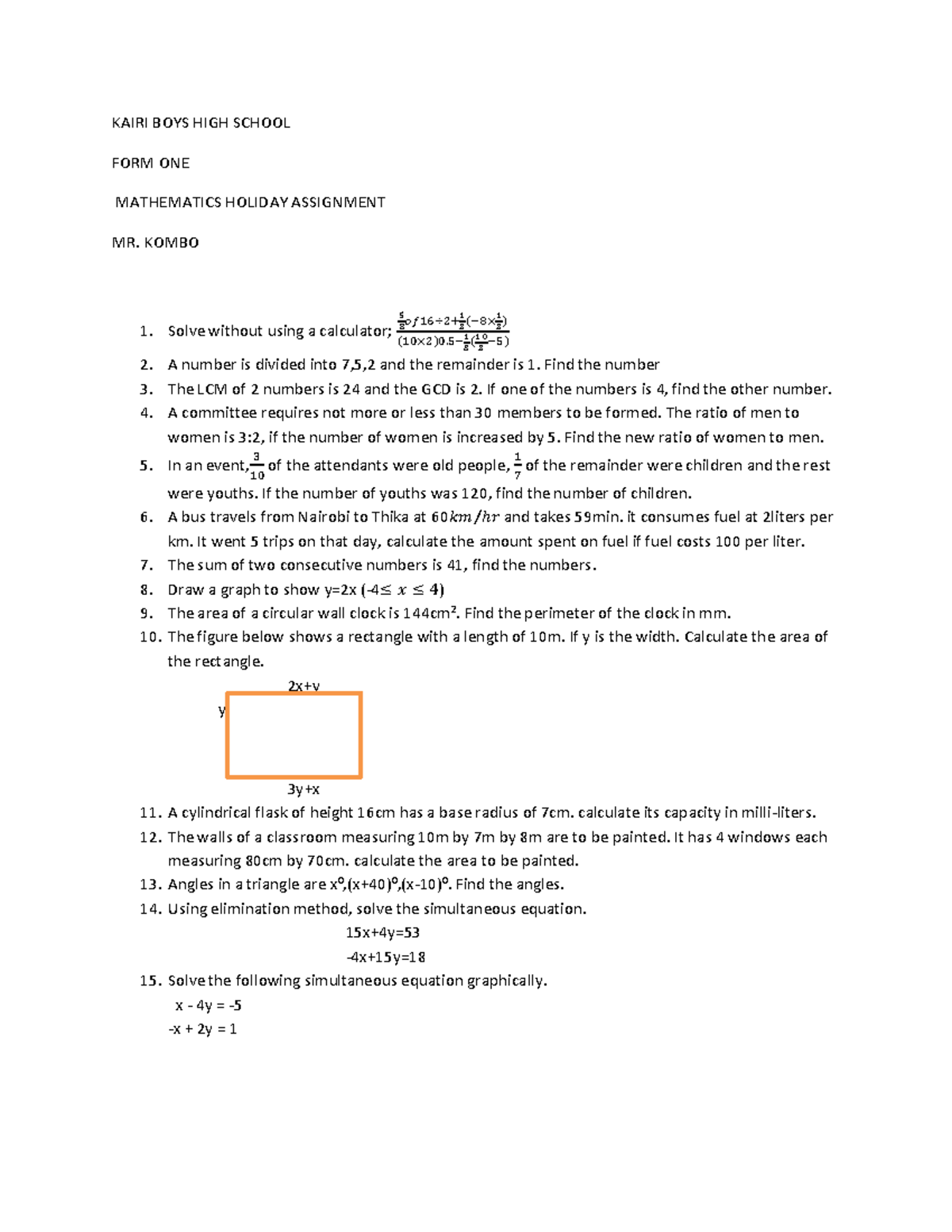 Mathematics FORM ONE Holiday Assignment - Kairi Boys High School - Studocu