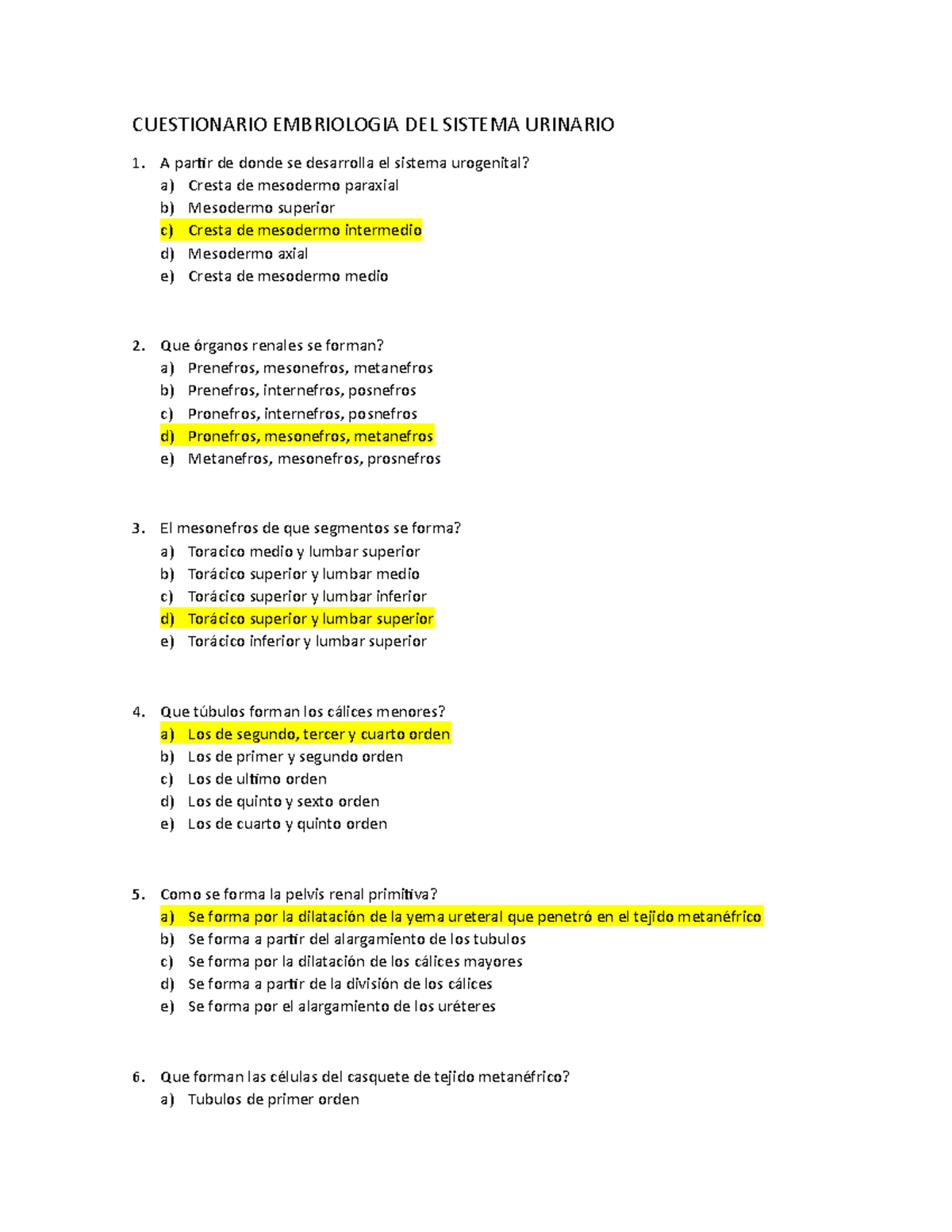 Cuestionario Embriología del Sistema Urinario - Estructura y Desarrollo ...