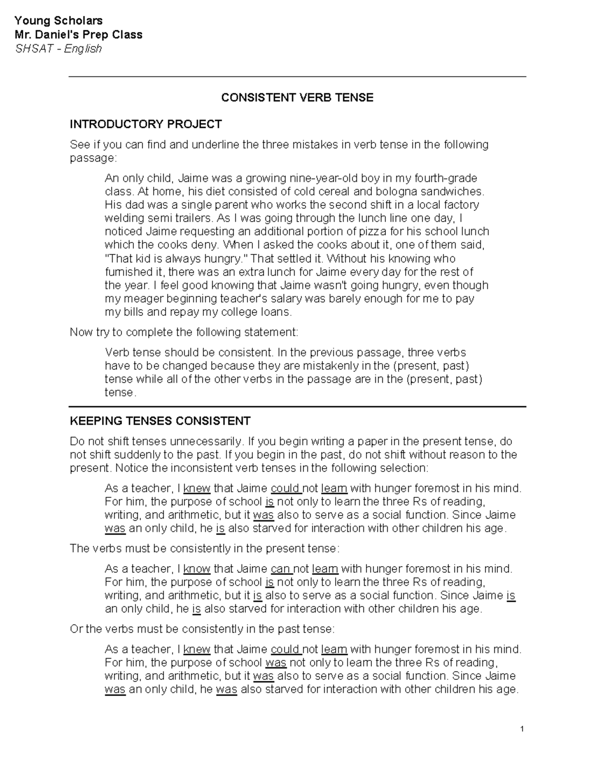 Young Scholars Mr. Prep Class SHSAT English: Consistent Verb Tense ...