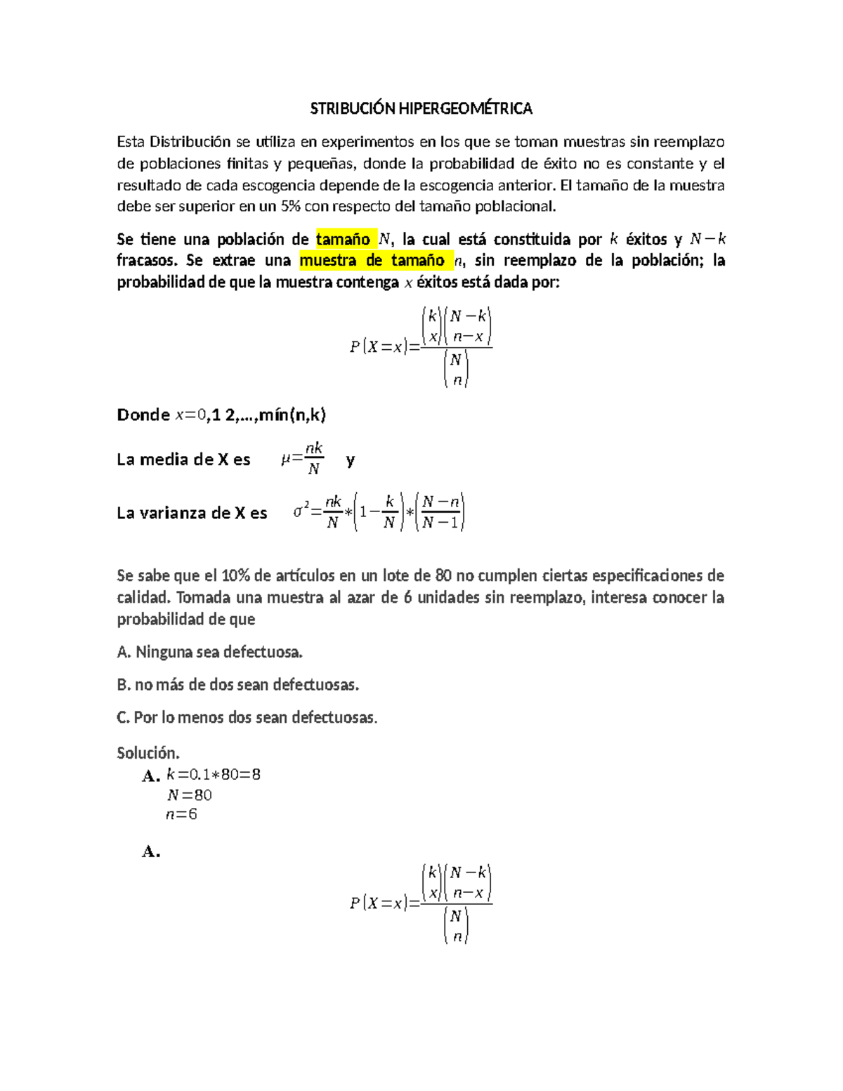 Distribución Hipergeométrica - STRIBUCIÓN HIPERGEOMÉTRICA Esta ...