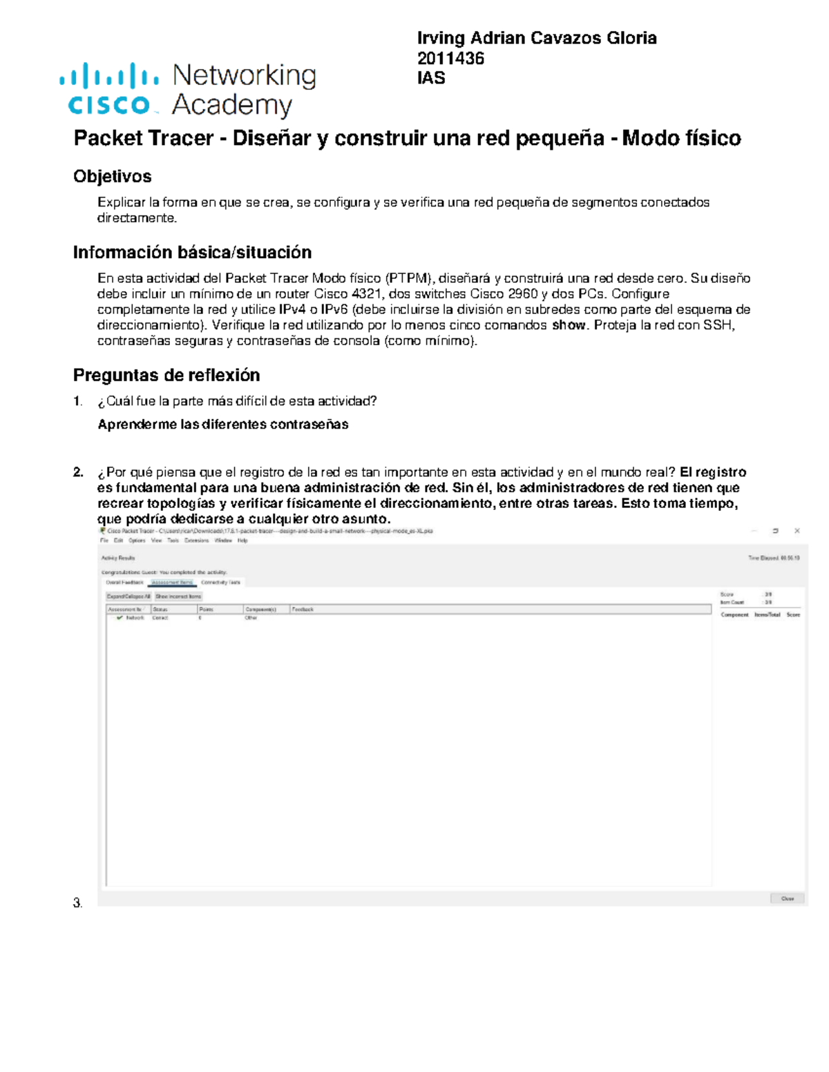 17.8.1 Lab: Diseñar y Construir una Red Pequeña en Packet Tracer - Studocu
