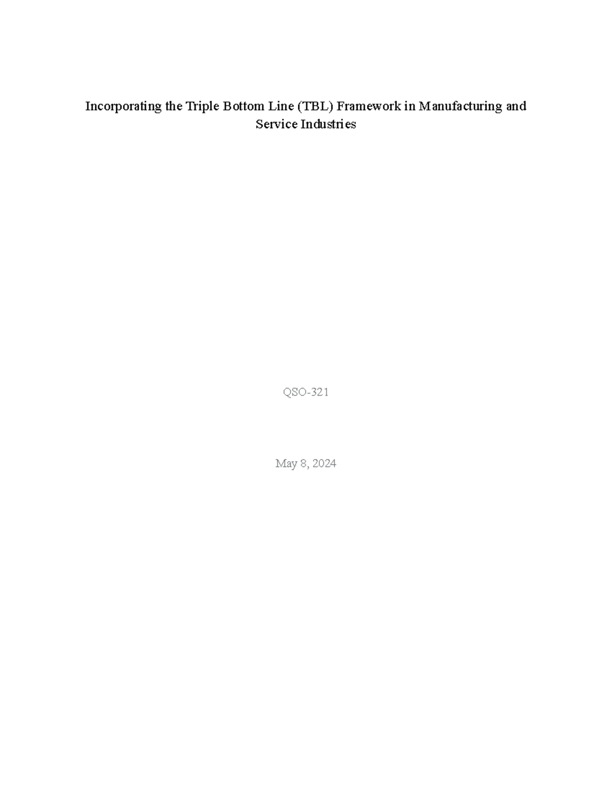 1-3 Assignment - Incorporating the Triple Bottom Line (TBL) Framework ...
