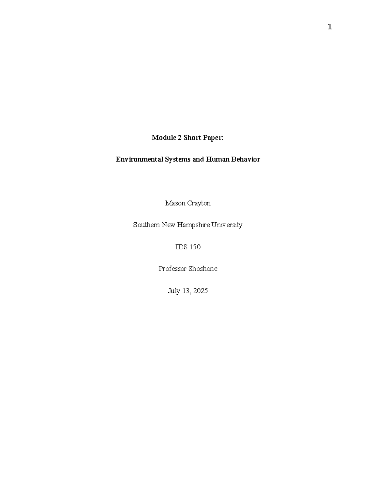 IDS 150 Module 2 Short Paper: CDC's Impact on Human Behavior - Studocu