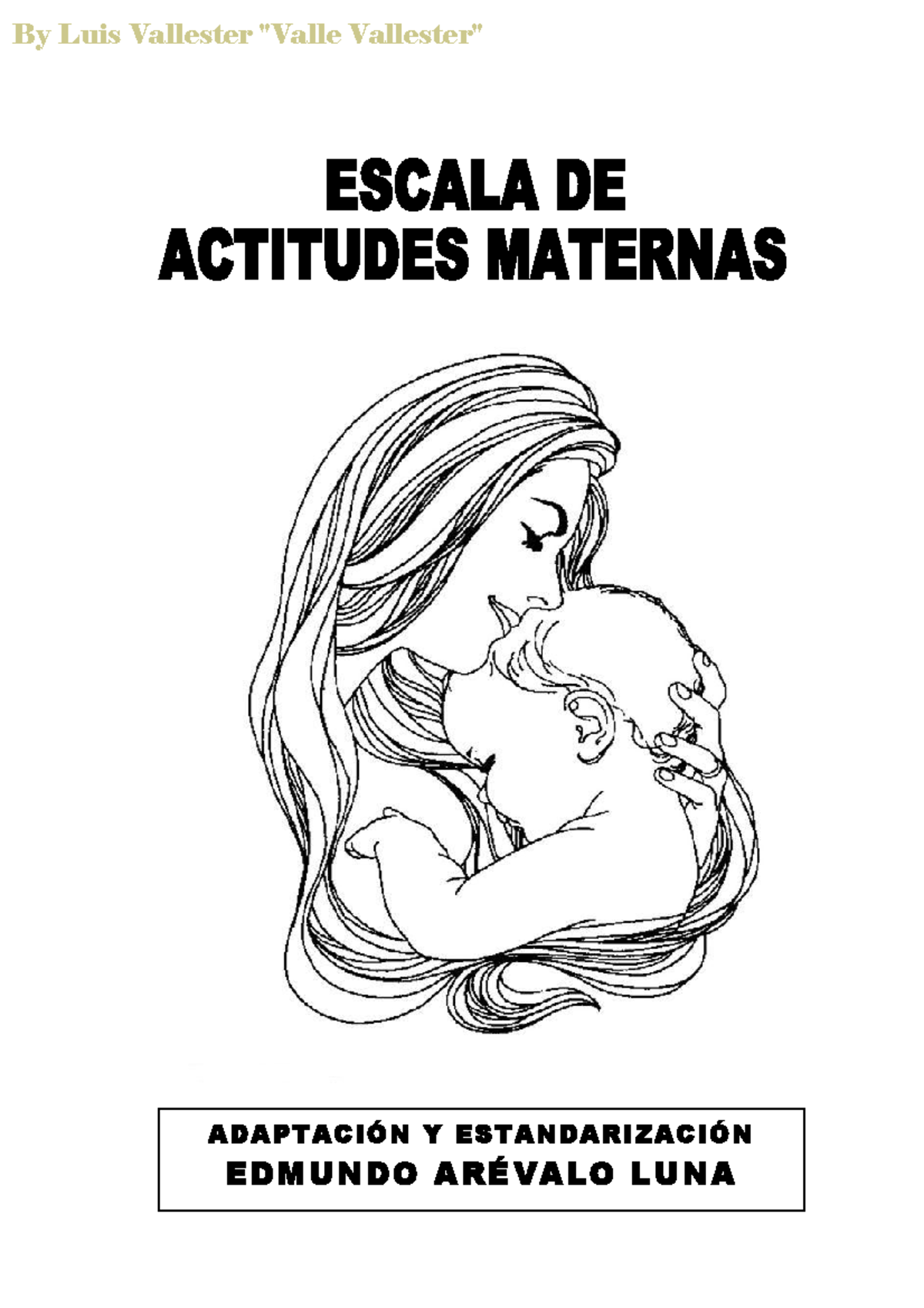 Manual de Adaptación y Estandarización de la Escala Roth – Actitud ...