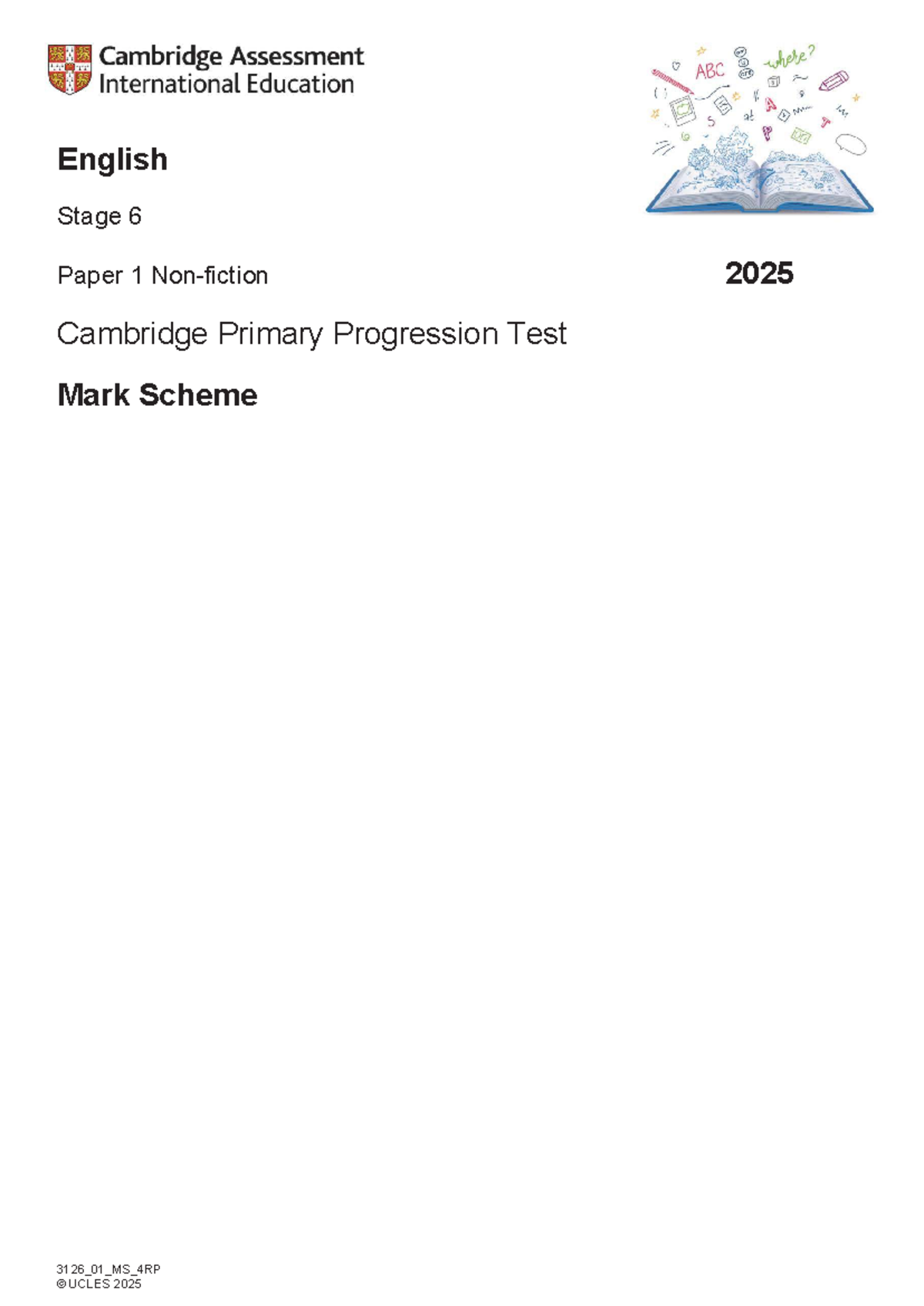 English Stage 6 Paper 1 Mark Scheme (3126_01_MS_4RP) - UCLES 2025 - Studocu