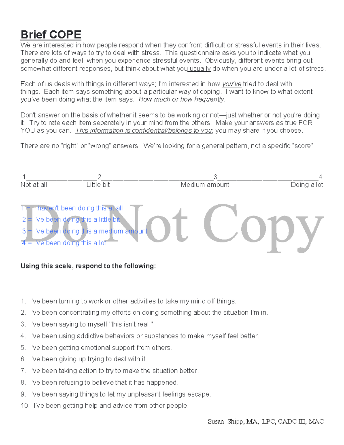Brief cope sclae - coping strategies scale - Brief COPE We are ...