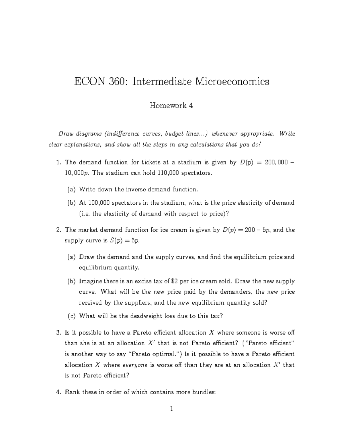 HW 4 - practice questions - ECON 360: Intermediate Microeconomics ...
