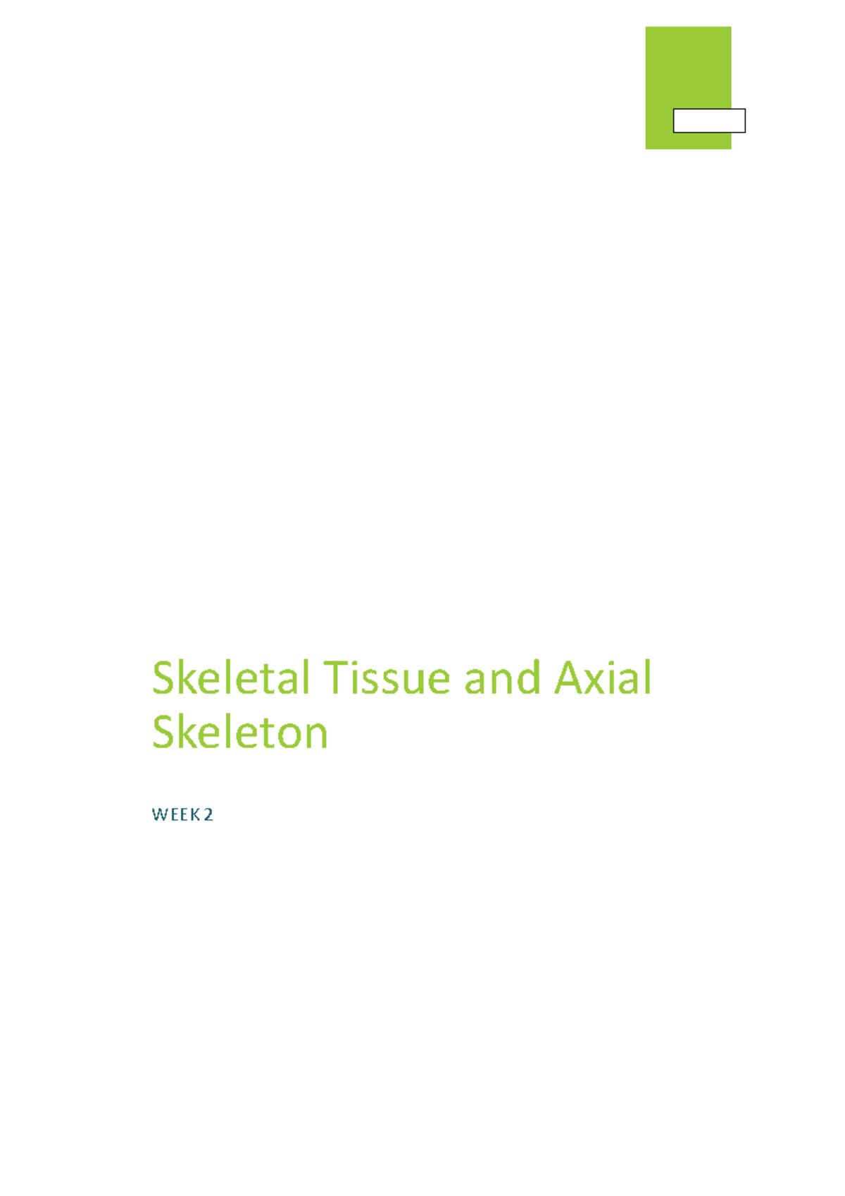 Axial Skeleton - Notes from lecture - Skeletal Tissue and Axial ...