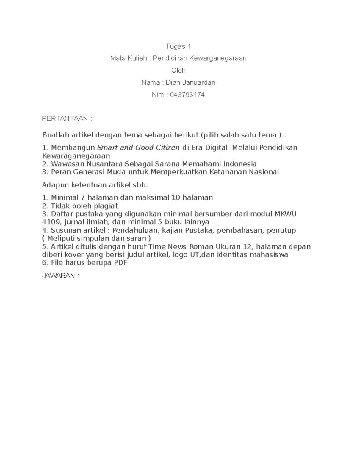 Tugas 1 MKWU 4109: Artikel tentang Pendidikan Kewarganegaraan - Studocu