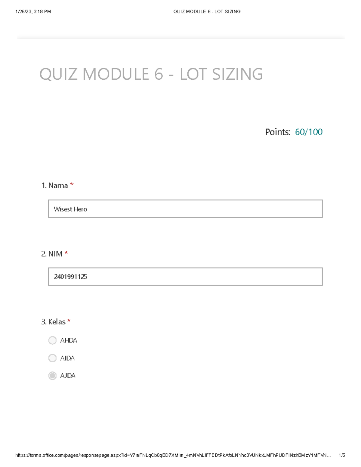 QUIZ AHDA 2401991125 - Module 6: Lot Sizing Insights - Studocu