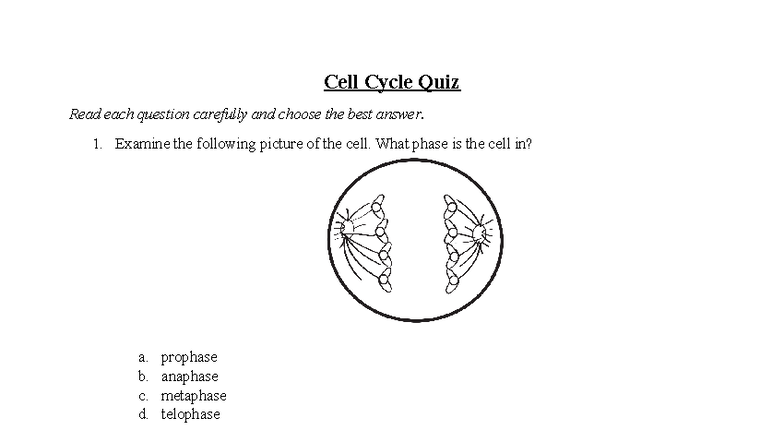Cell Cycle Quiz (BIO101) - Test Your Knowledge on Cell Phases - Studocu