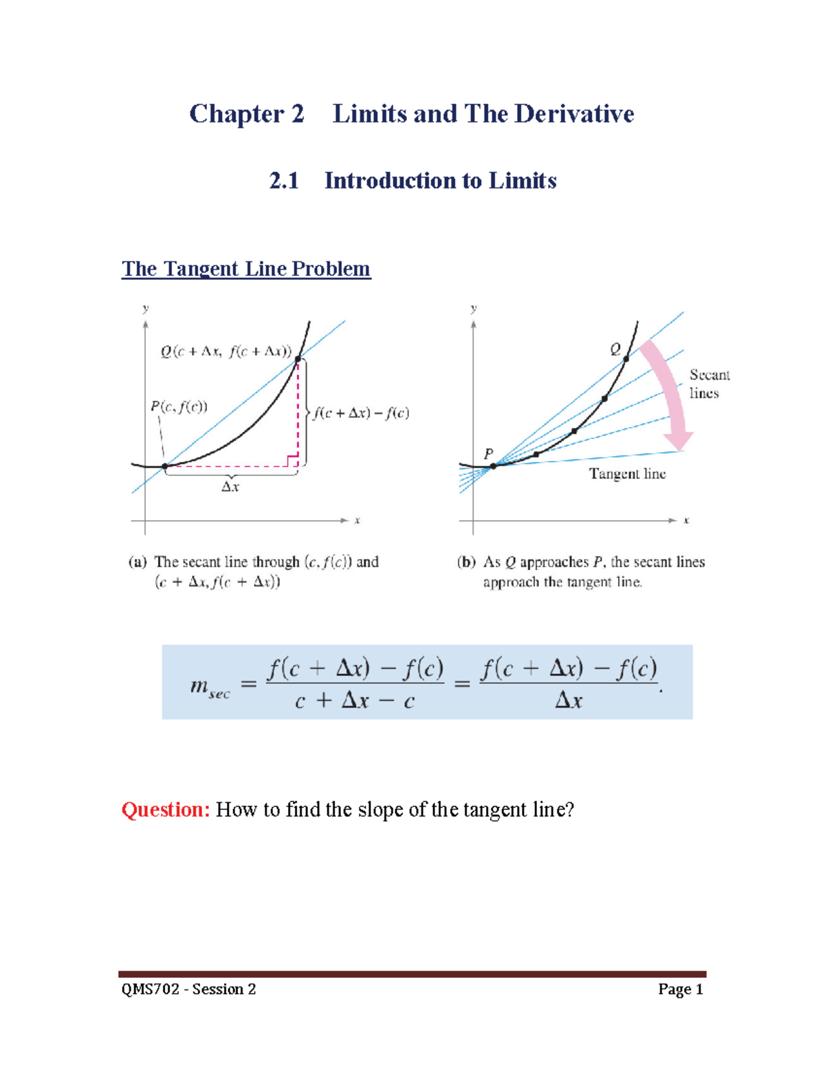 QMS702 - Session 2 - Limits and Derivatives Overview - Studocu