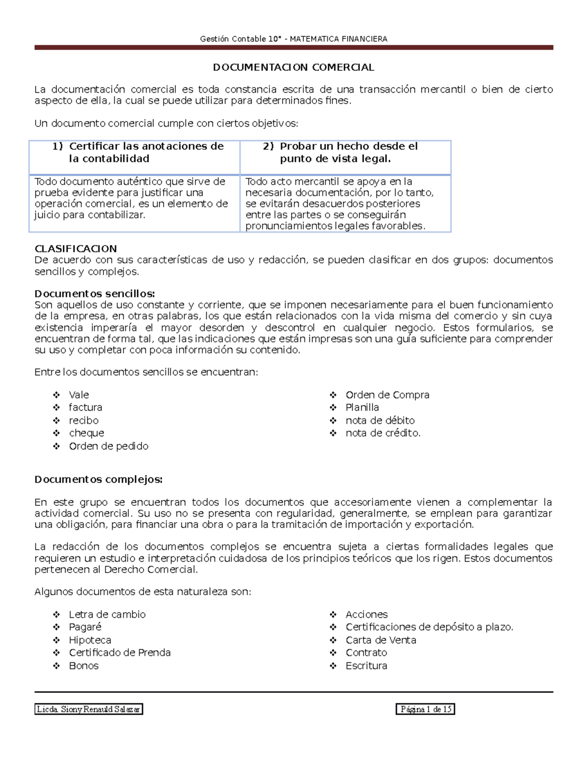 Tema 7 Documentos comerciales - DOCUMENTACION COMERCIAL La documentación comercial es toda - Studocu