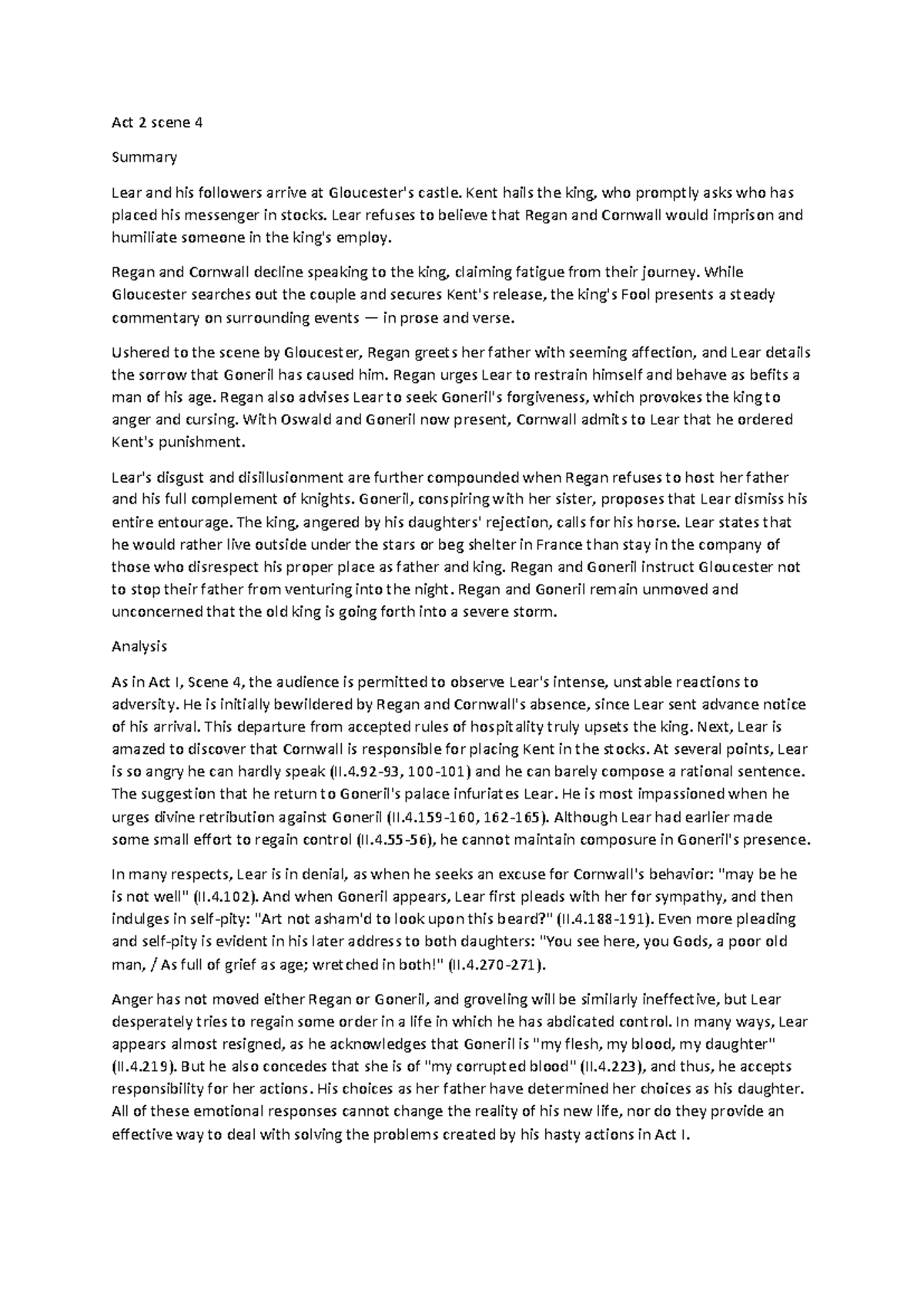 Act 2 scene 4 - Act 2 scene 4 Summary Lear and his followers arrive at ...