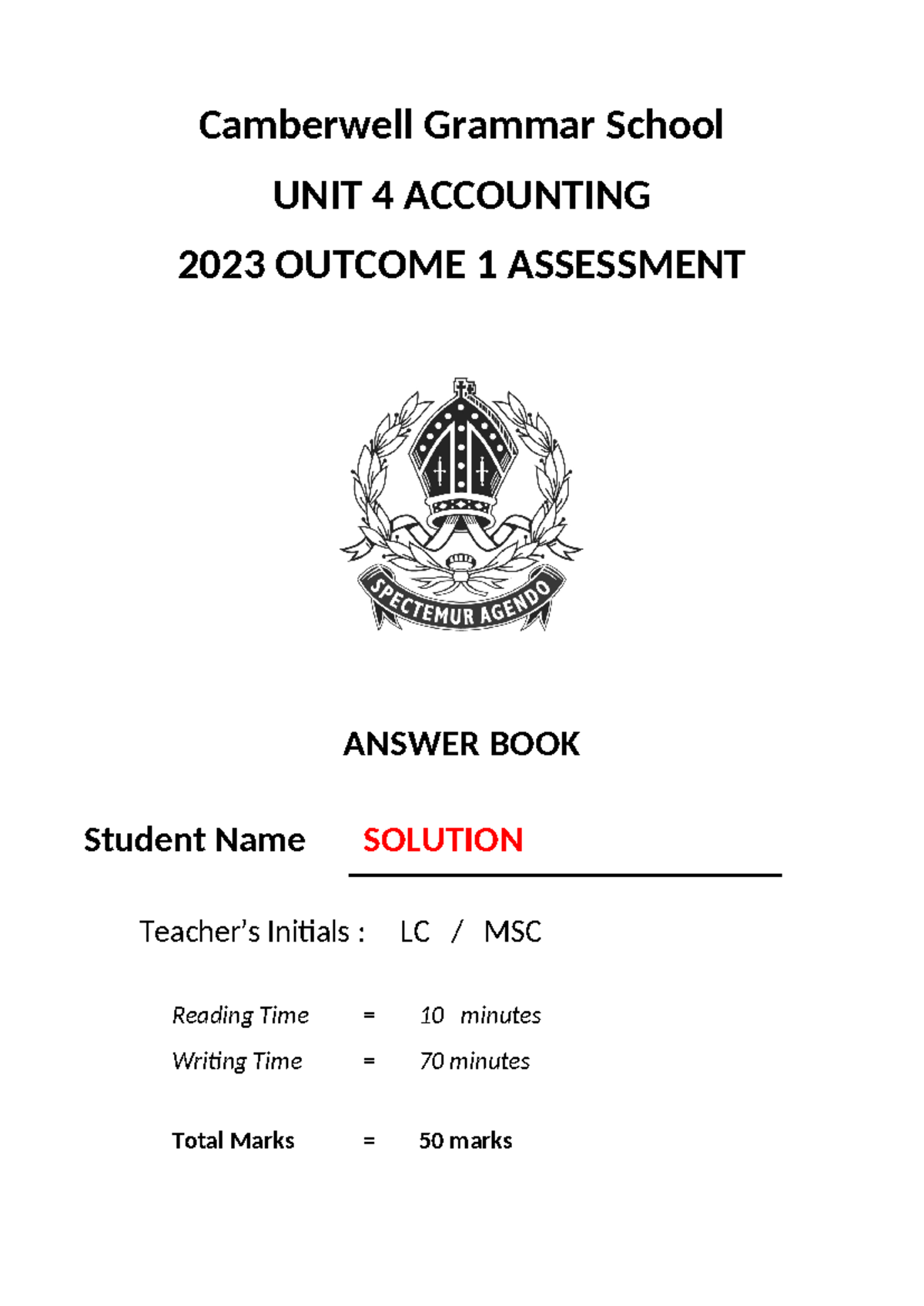 Unit 4 Accounting 2023 Outcome 1 Solution Guide - Studocu