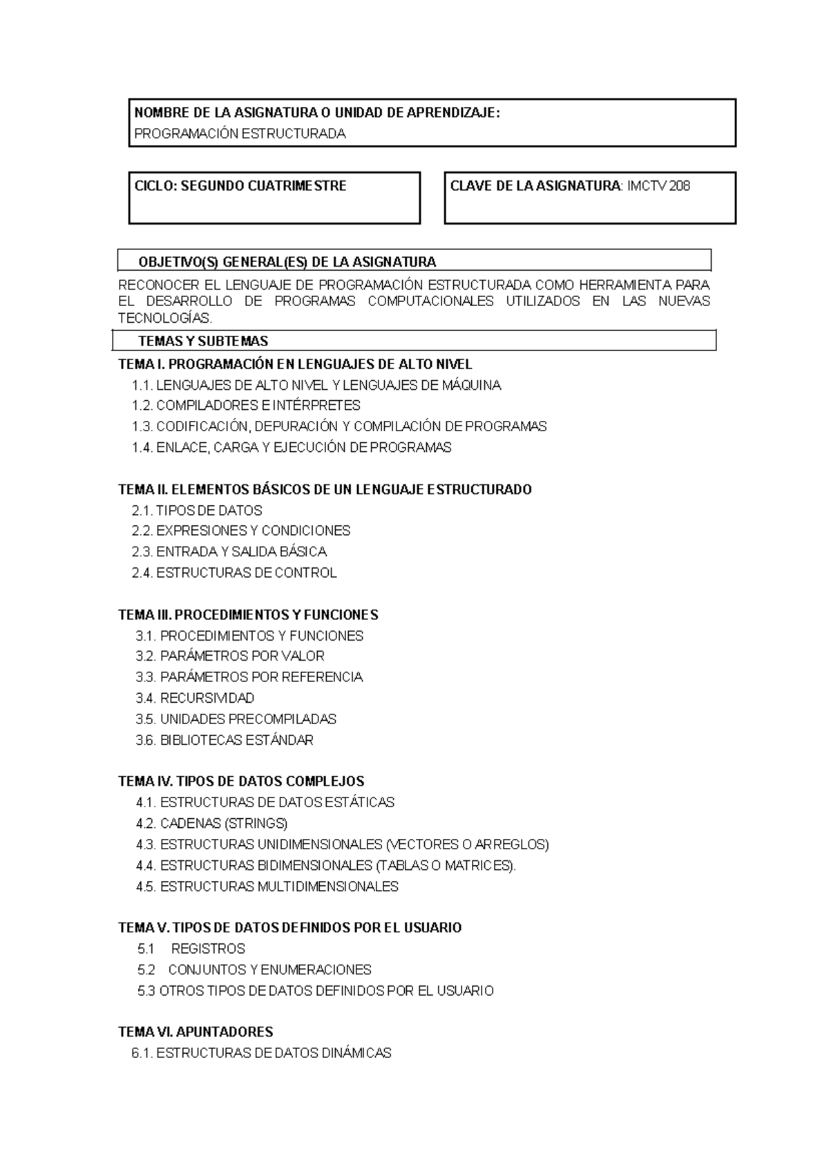 Programación Estructurada - IMCTV 208 - Segundo Cuatrimestre - Studocu